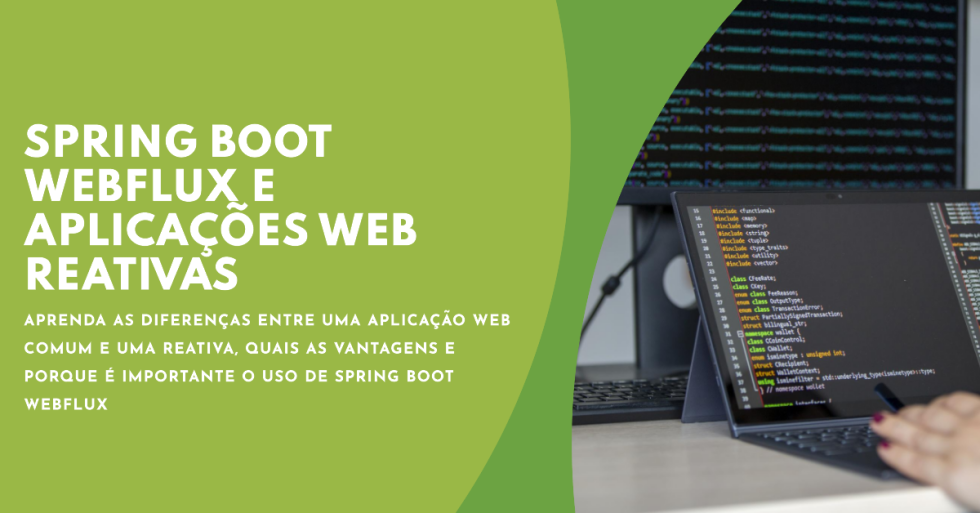 Spring WebFlux: Entendendo a Web Reativa - Hacker Culture